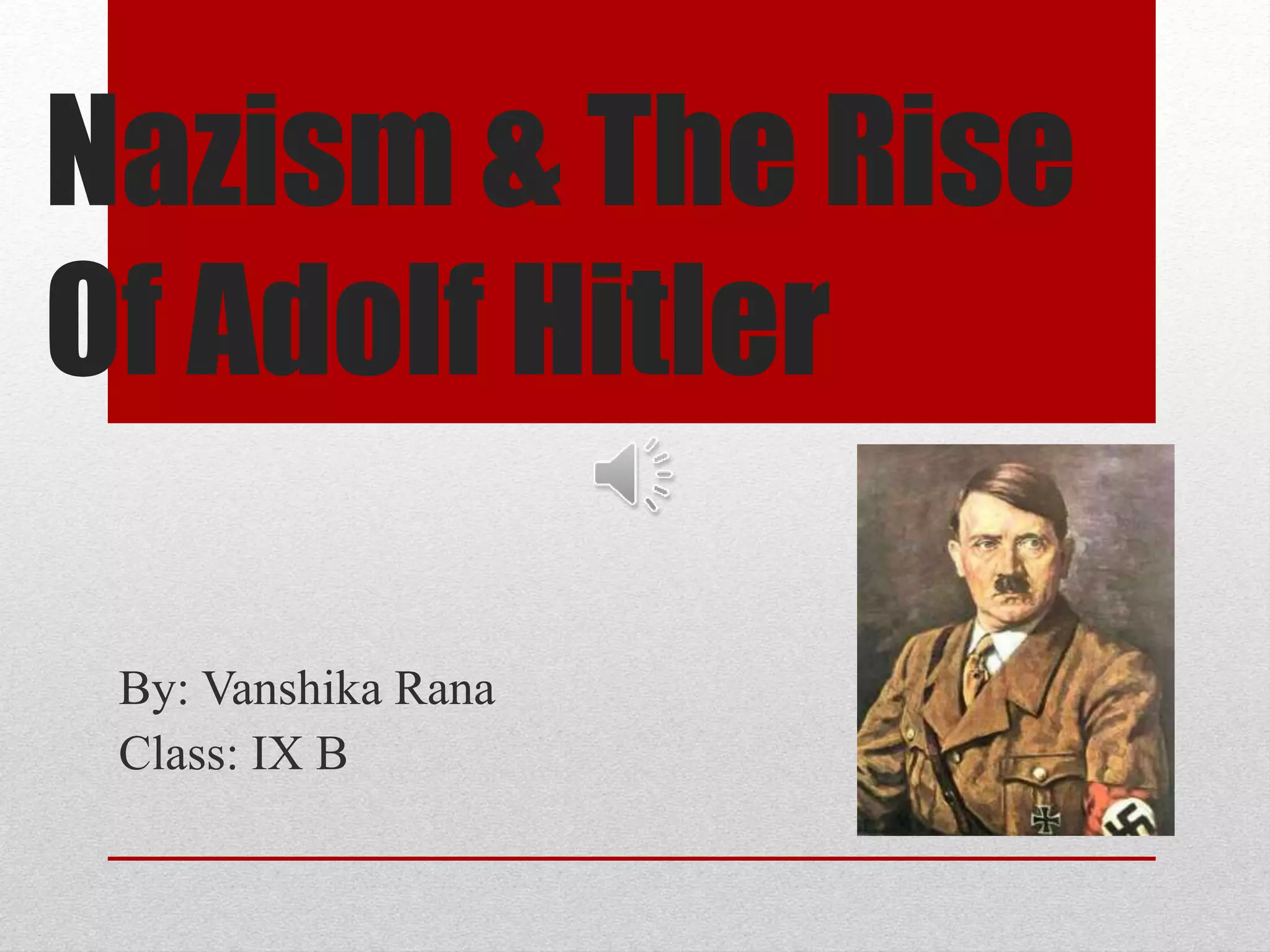 nazism and rise of adolf hitler CHAPTER FORM HISTORY | PPTX | Death ...