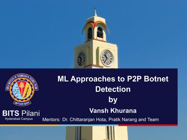 ML Approaches to P2P Botnet Detection | PPT