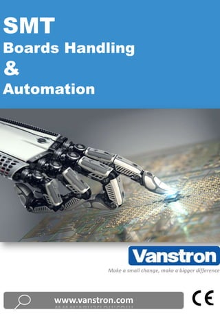 Vanstron automation's full range of SMT boards handling machine | PPTX