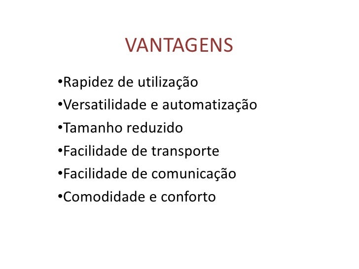 Vantagens