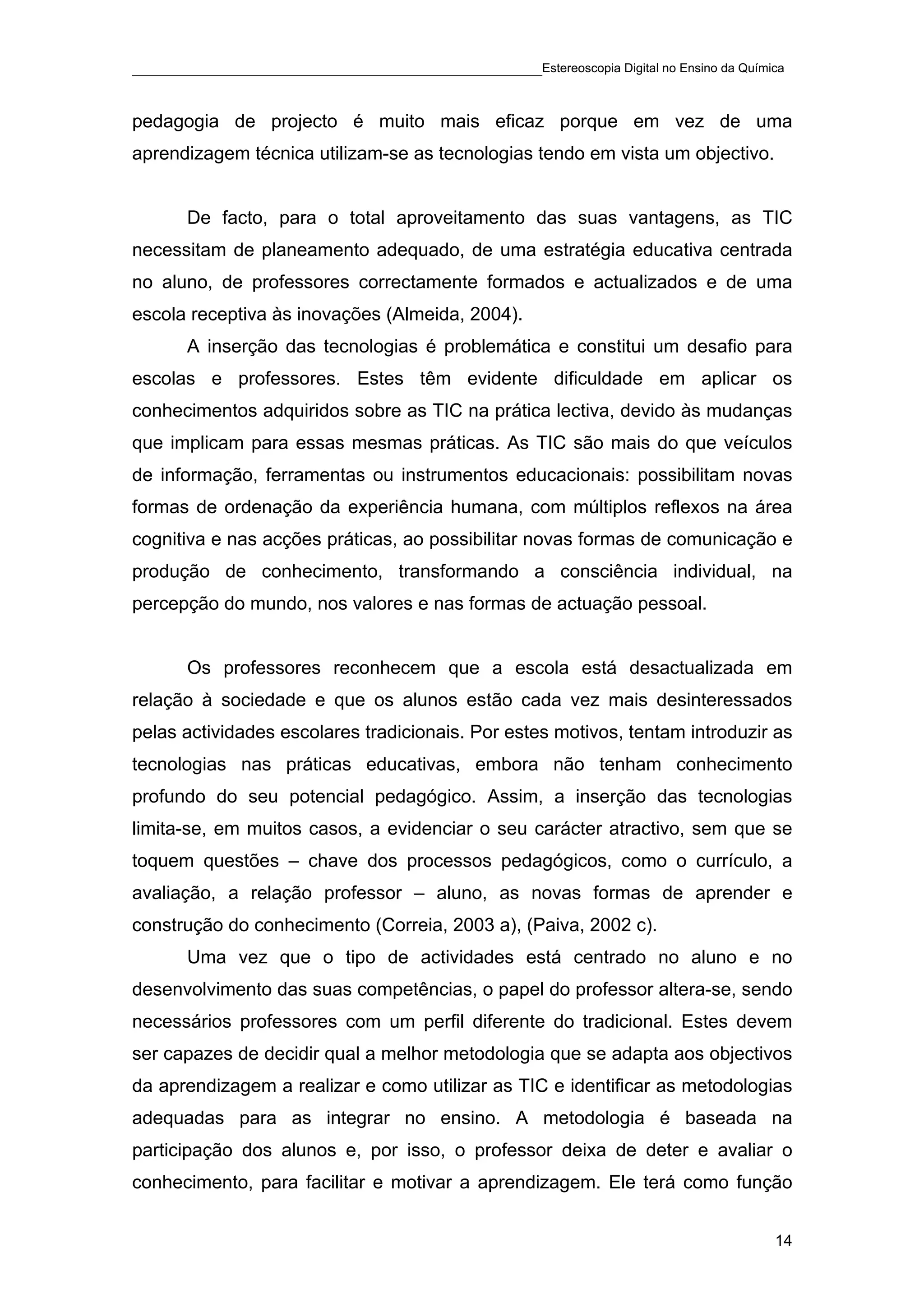 Vantagens e desvantagens do uso da informática | PDF | Education