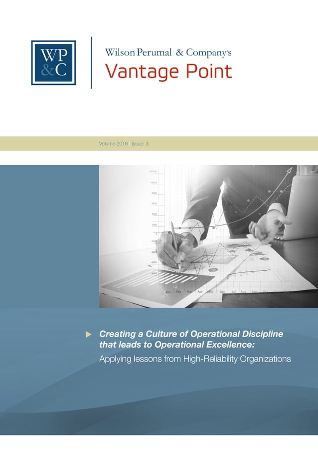 Creating a Culture of Operational Discipline that leads to Operational ...