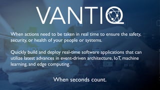 The What and Why of Event-Driven Applications - VANTIQ/EDA Overview | PDF