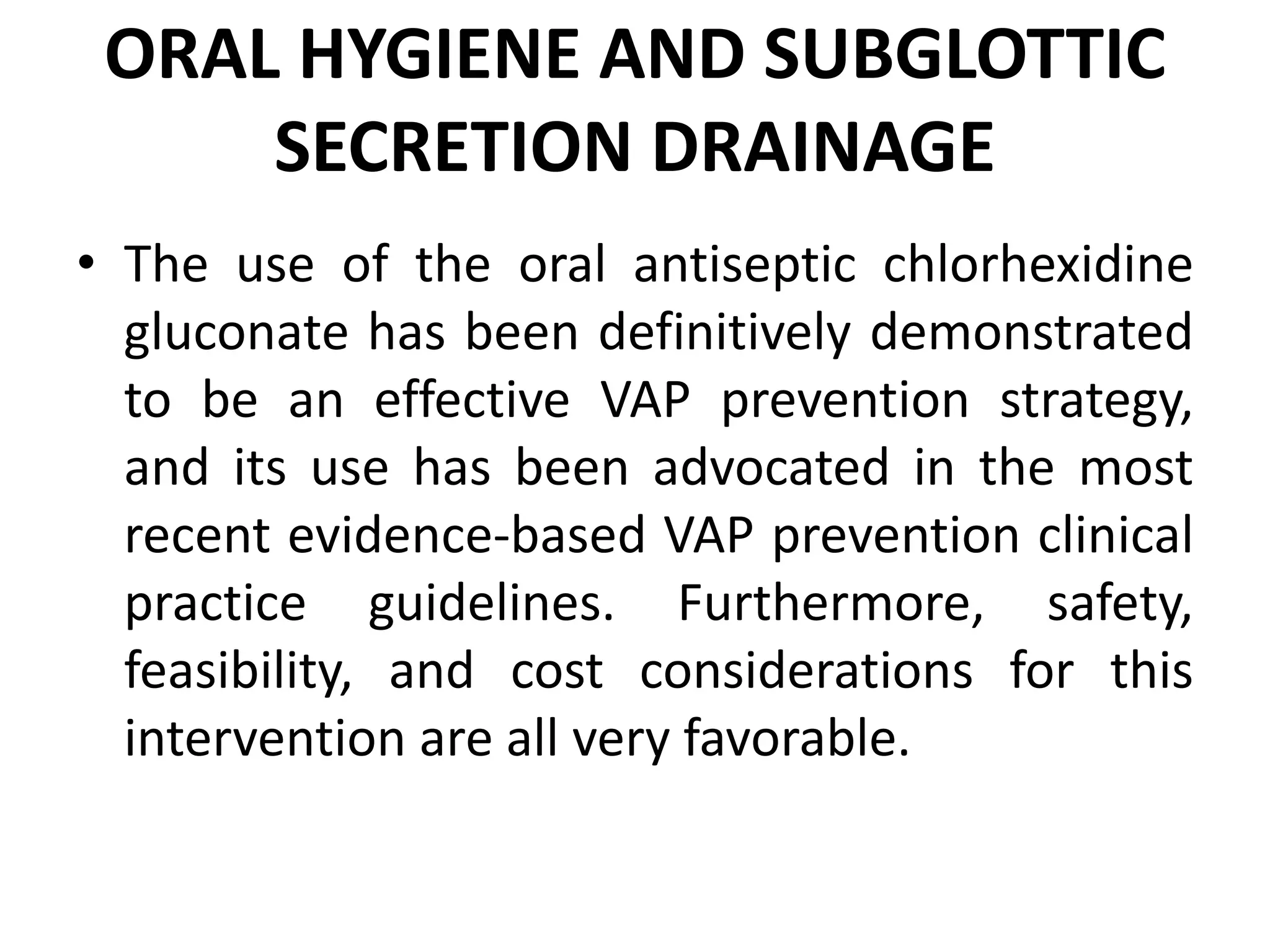 VAP BUNDLE, VENTILATOR ASSOCIATED PNEUMONIA BUNDLE | PPT