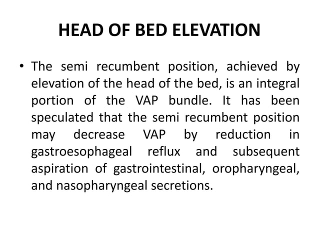 VAP BUNDLE, VENTILATOR ASSOCIATED PNEUMONIA BUNDLE | PPT