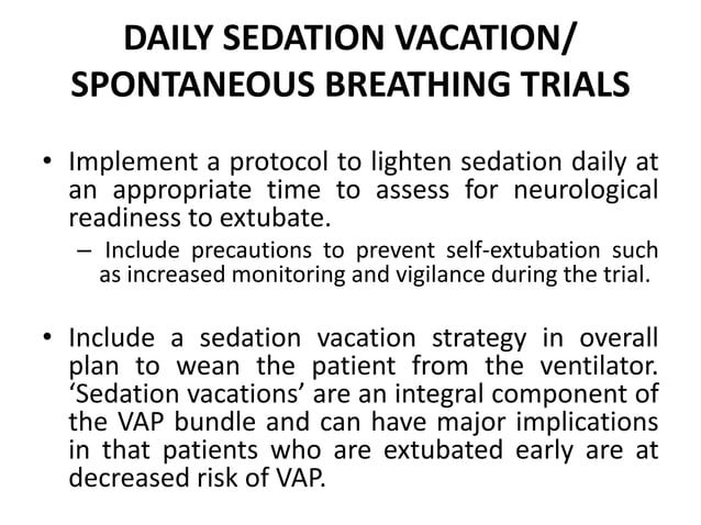 VAP BUNDLE, VENTILATOR ASSOCIATED PNEUMONIA BUNDLE | PPT
