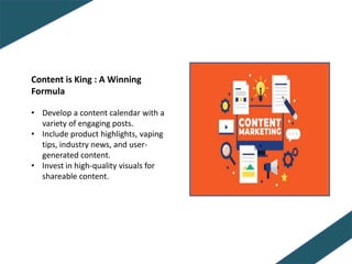 How a Winning Vape Marketing Strategy Fuels Social Media Growth | PPTX