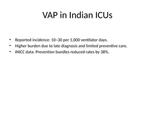 VAP_Indian_ICU_Presentation ventilator association | PPTX