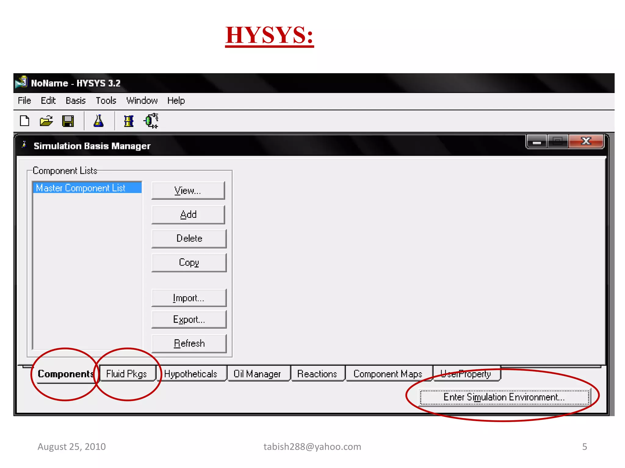 Vapor liquid equilibrium using hysys | PPSX