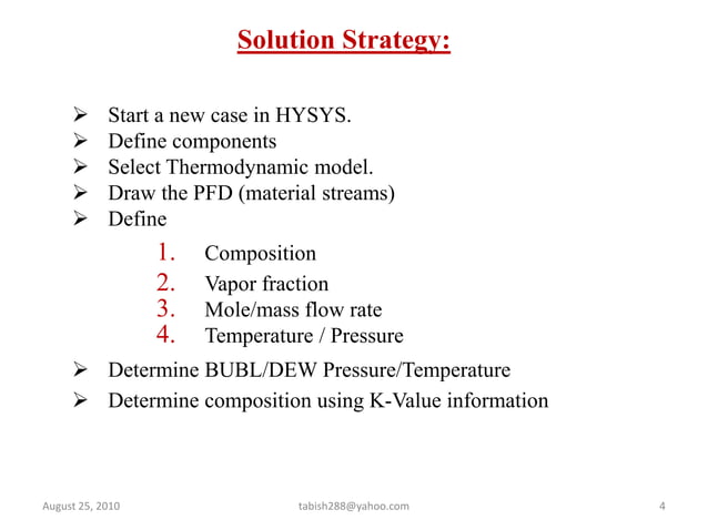 Vapor liquid equilibrium using hysys | PPSX