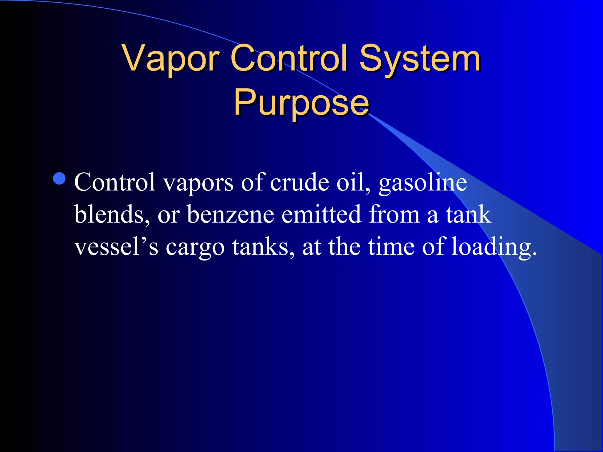 Vapour control system | PPT