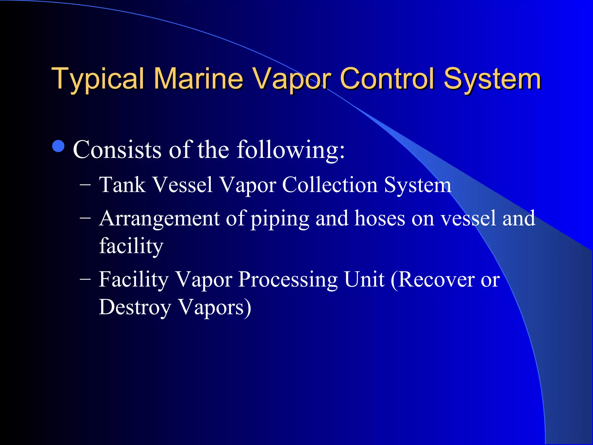Vapour control system | PPT