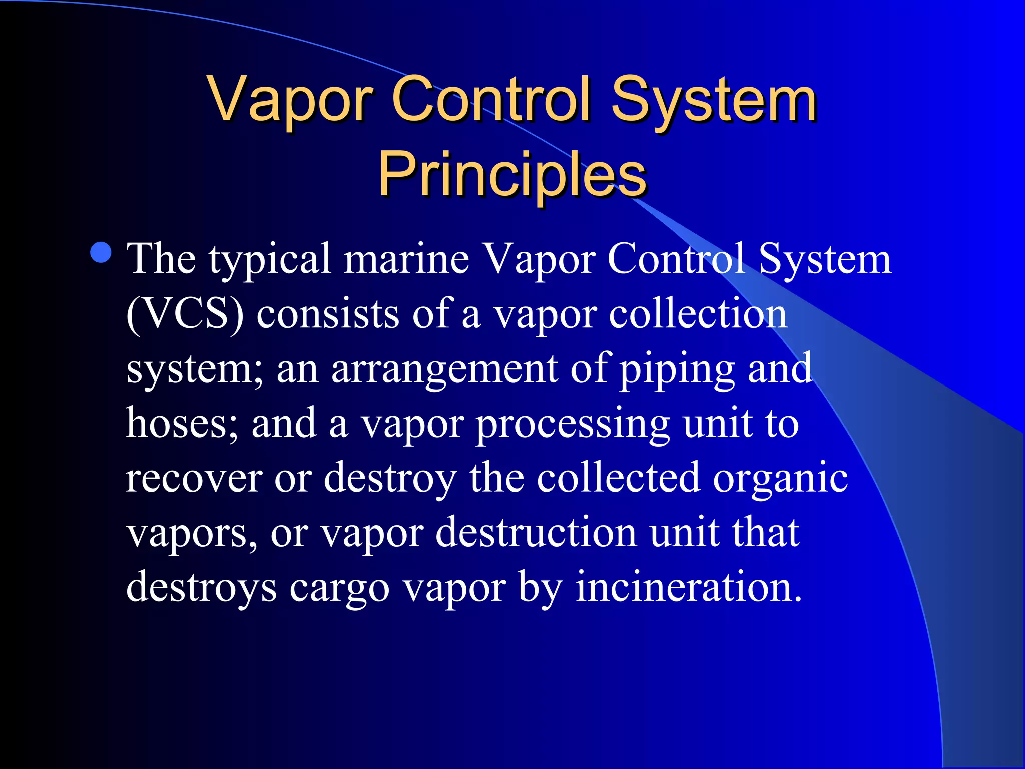 Vapour control system | PPT
