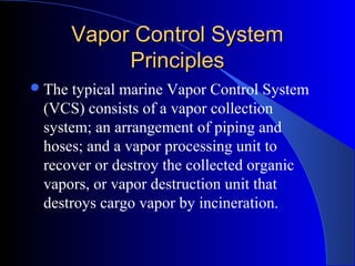 Vapour control system | PPT