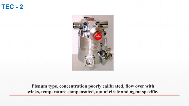 Anaesthesia Vaporizers | PPTX