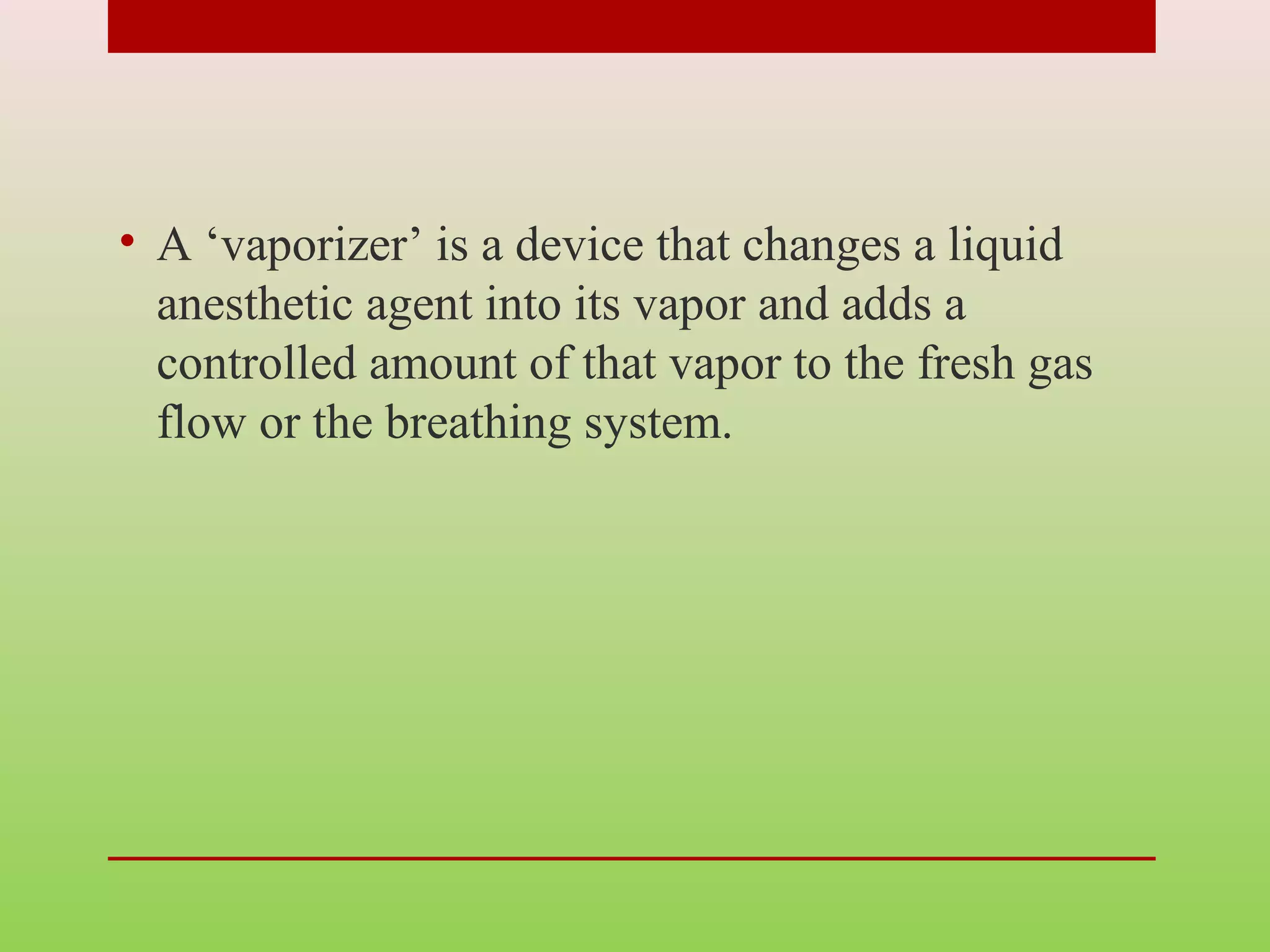 Vaporizers | PPT