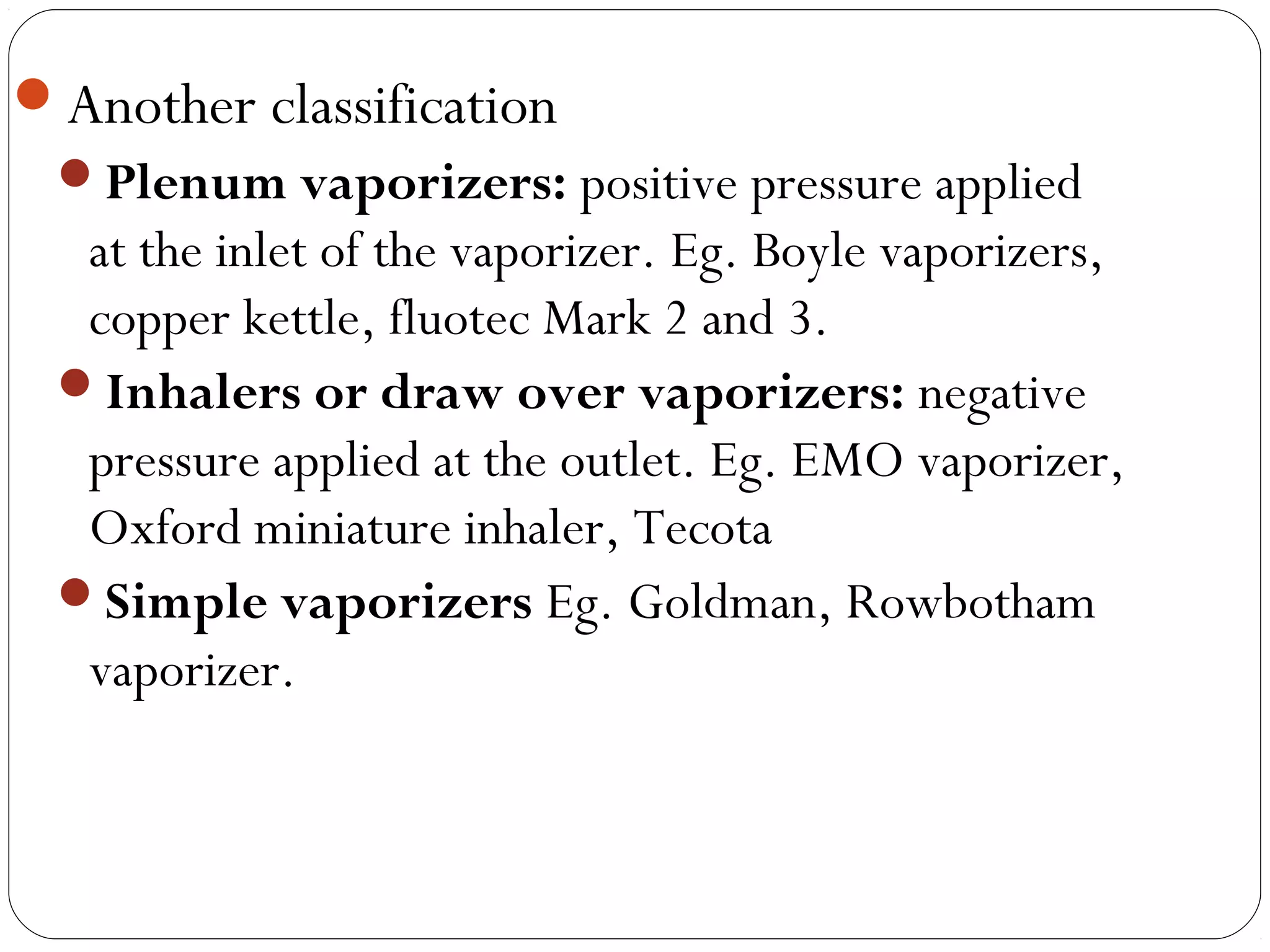 Vaporizers | PPT