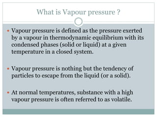 Vapor pressure concept | PPT