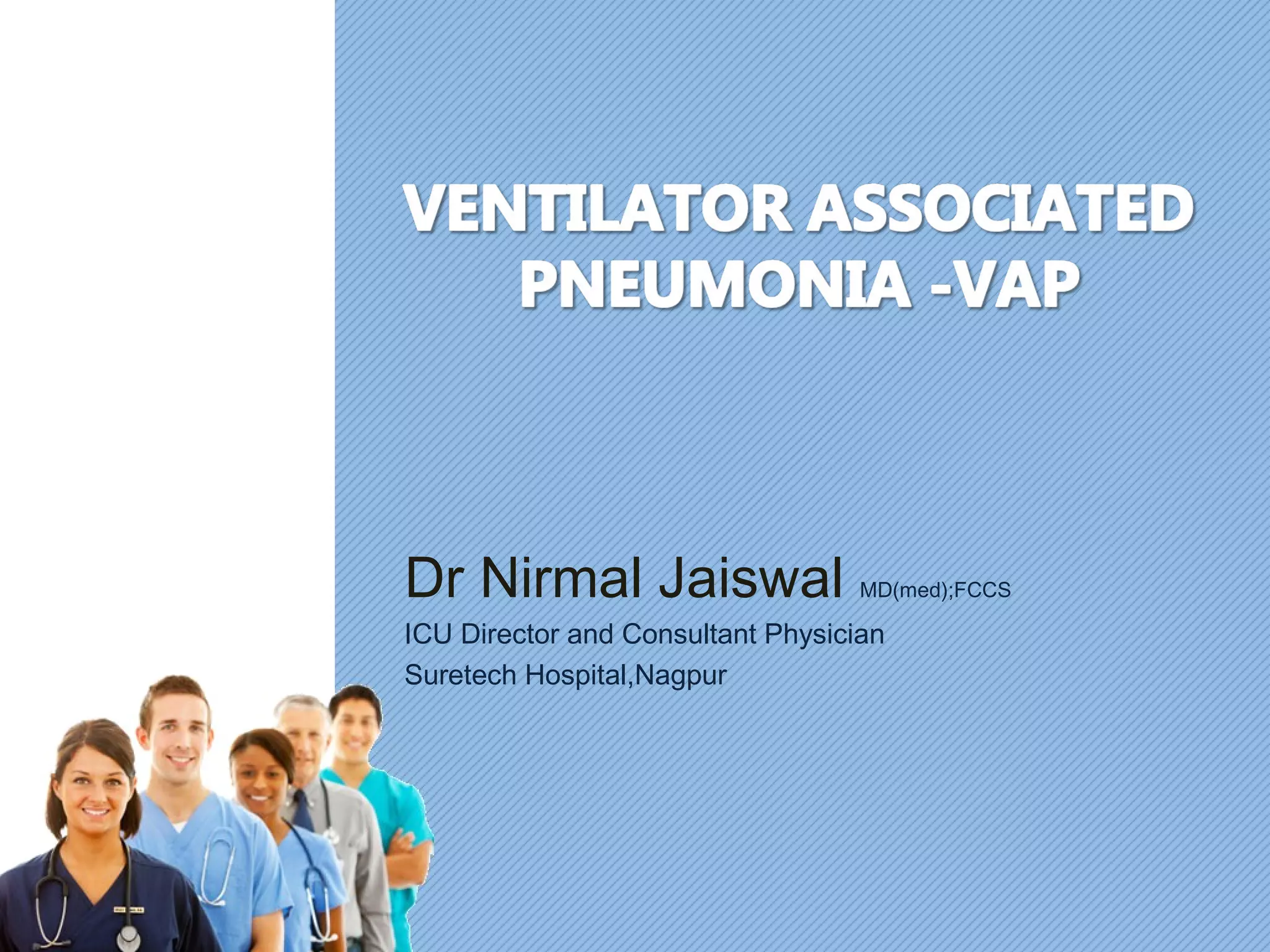 Vap prevention 2014 ppt | PPT