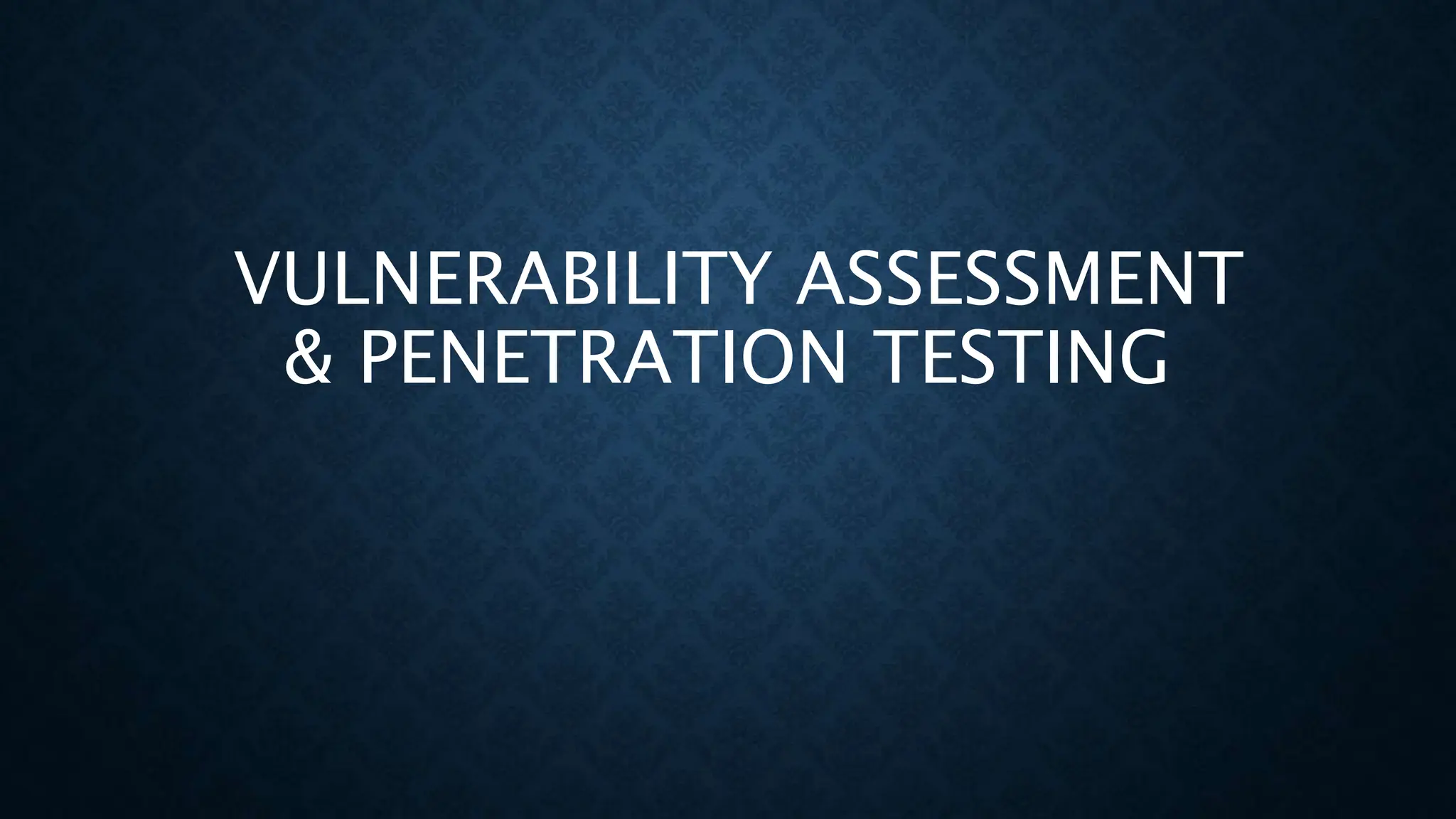 VAPT_FINAL SLIDES.pptx