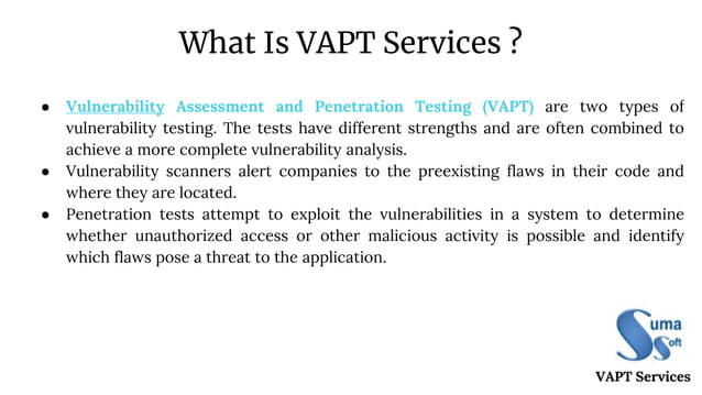 Vapt( vulnerabilty and penetration testing ) services | PPTX