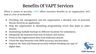 Vapt( vulnerabilty and penetration testing ) services | PPTX