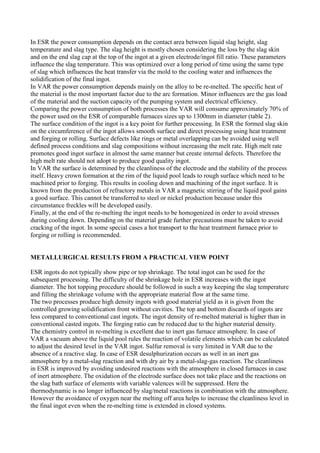 State of the Art in Vacuum Arc remelting and Electro Slag Remelting ...