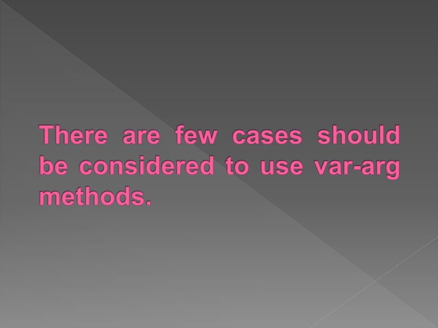 Var Arg Methods Pptx Programming Languages Computing