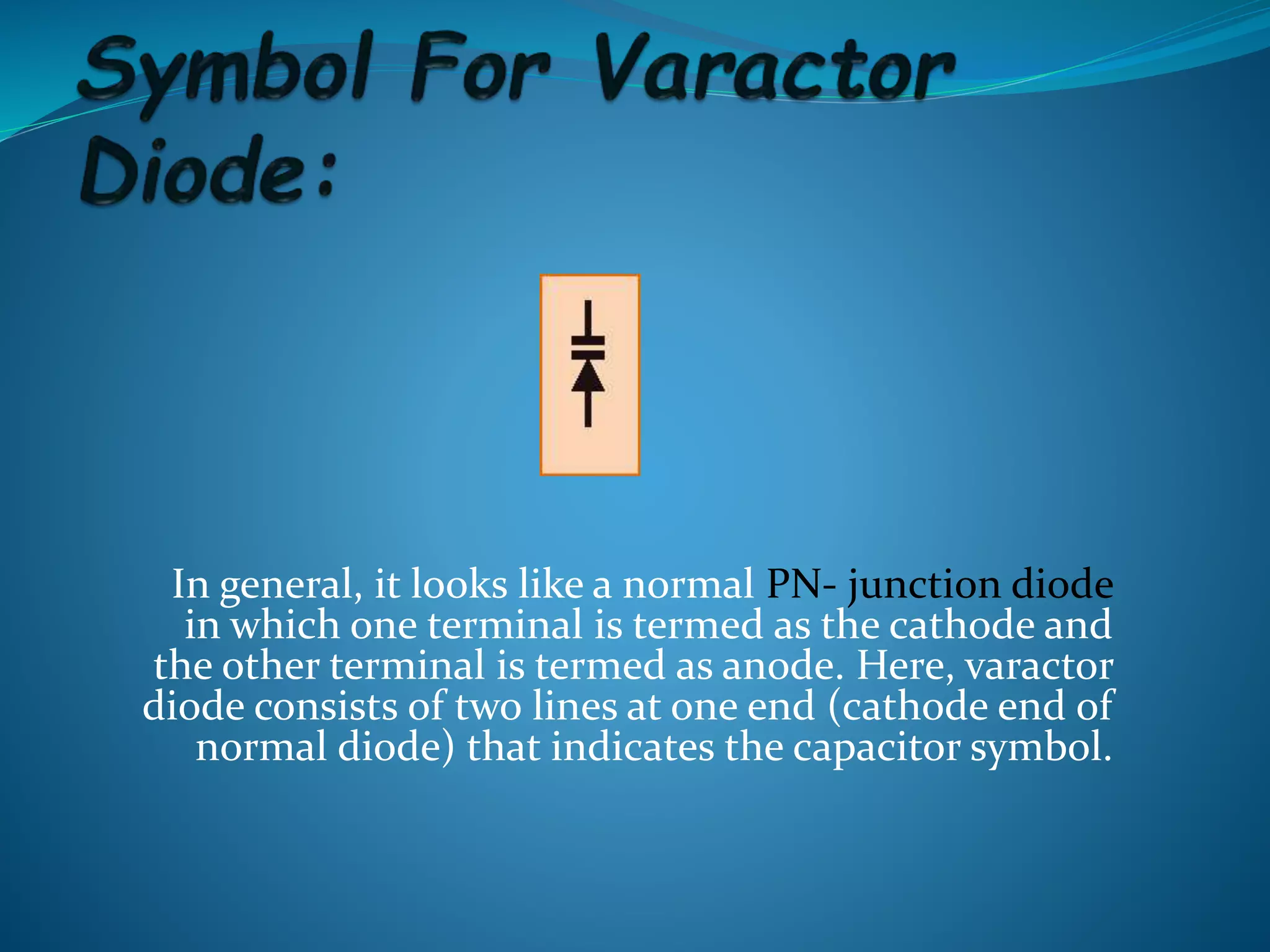 Varactor diode | PPTX