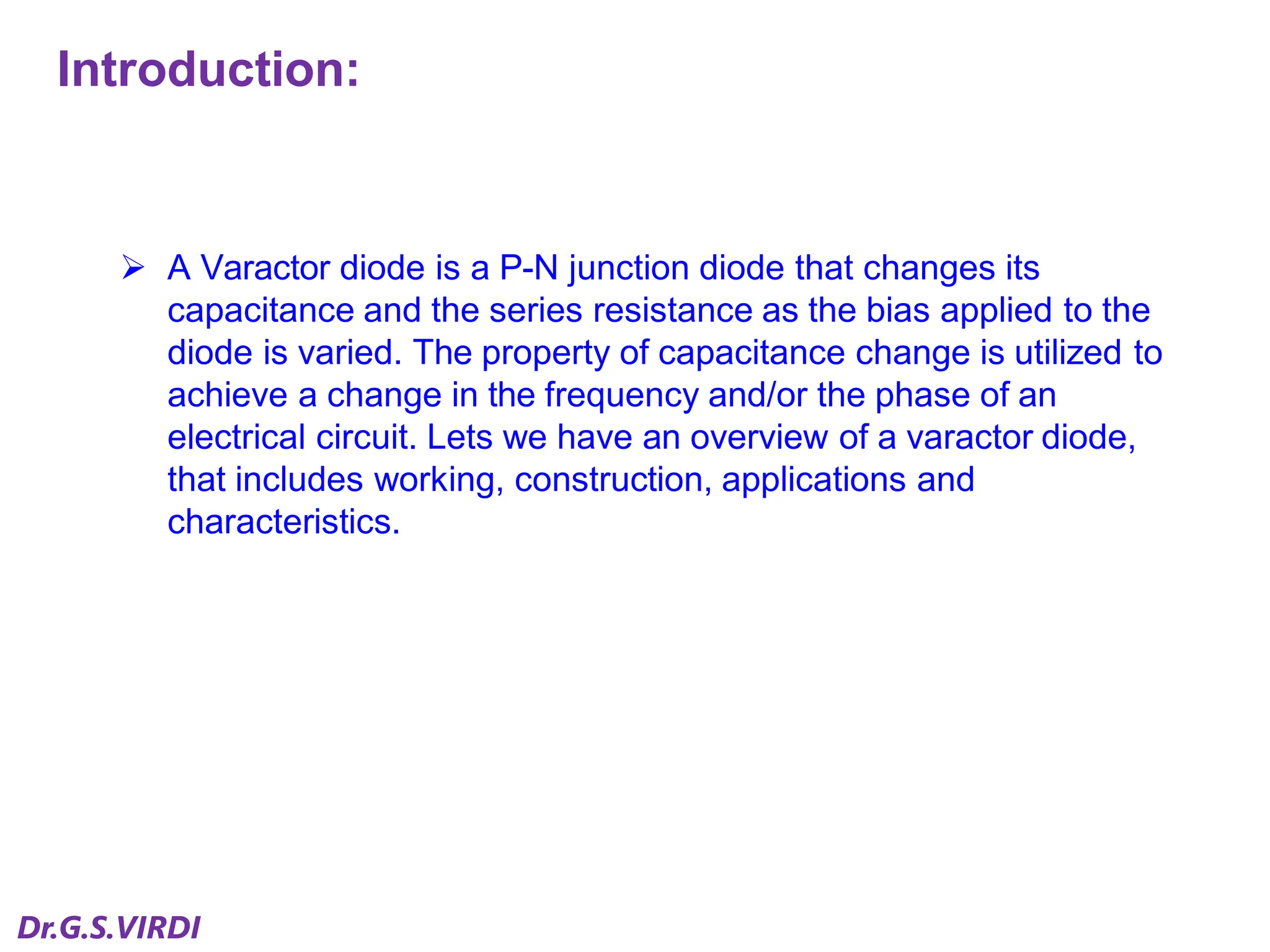 Principle, Construction, and Types of Varactor Diode – A Comprehensive ...
