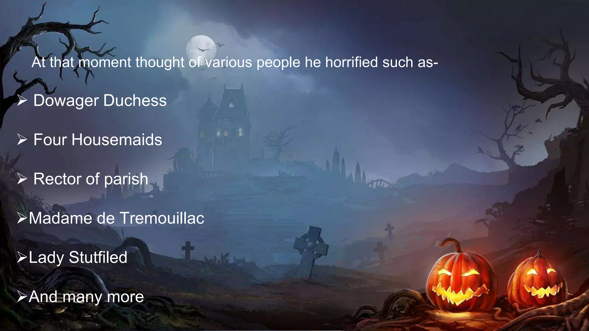 CANTERVILLE GHOST | PPTX | Paranormal Phenomena | Hobbies & Interests