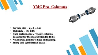 Columns in HPLC | PPTX
