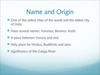 Varanasi ppt | PPT
