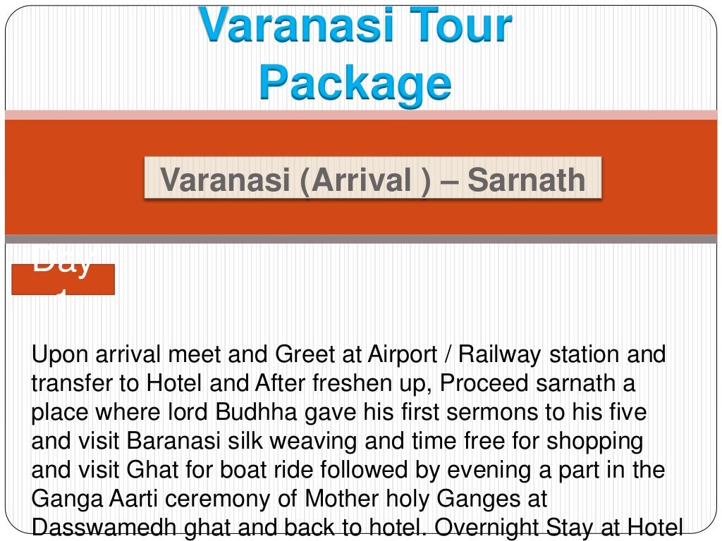 Varanasi Tour Package - See City Destination.pptx