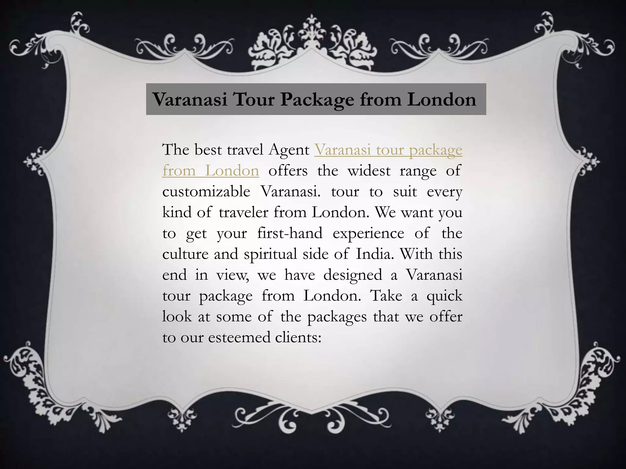 Varanasi Tour Package from London.pptx