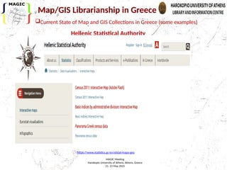 Map/GIS Librarianship in Greece: An Overview of the Current Landscape | PPT