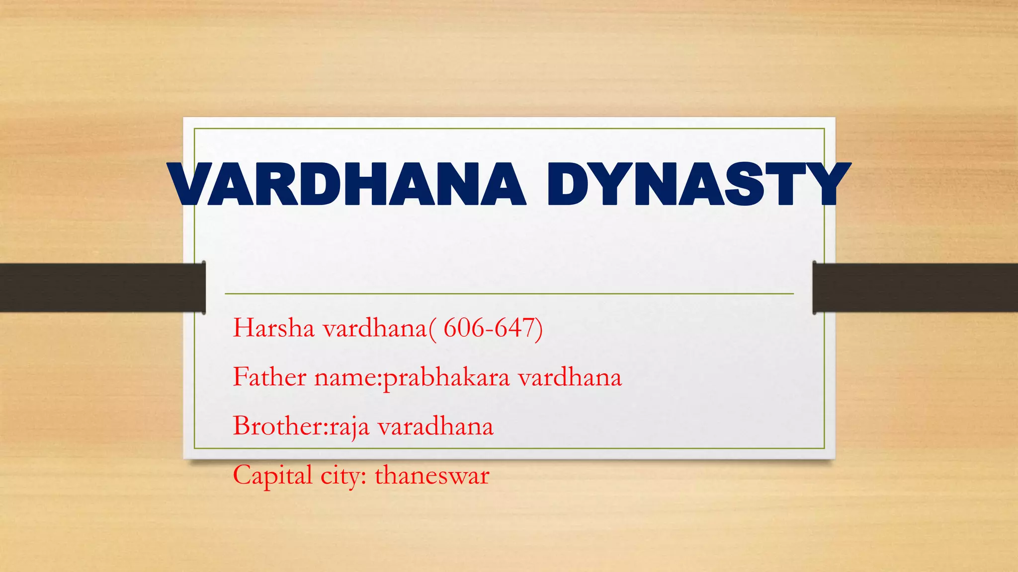 Vardhana | PPTX