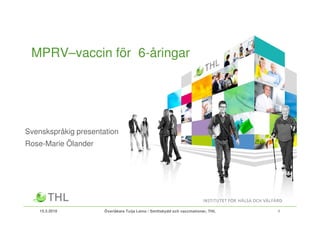 MPRV-vaccin for 6-aringar | PDF
