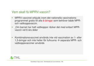 MPRV-vaccin for 6-aringar | PDF