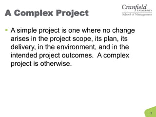 Complex project – or poorly scoped? - Dr Liz Varga | PPTX | Biological ...