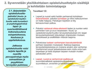 Varhaiskasvatus, koulu ja oppilaitos lapsen ja nuoren hyvinvoinnin tukena suunnitelma | PDF