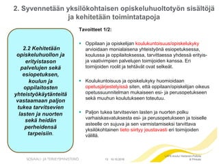 Varhaiskasvatus, koulu ja oppilaitos lapsen ja nuoren hyvinvoinnin tukena suunnitelma | PDF
