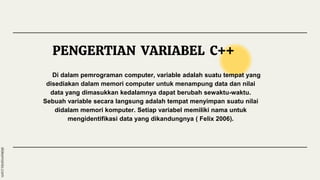 Variabel C++ KLMPK 7.pptx............... | PPT