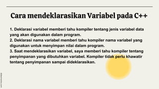 Variabel C++ KLMPK 7.pptx............... | PPT
