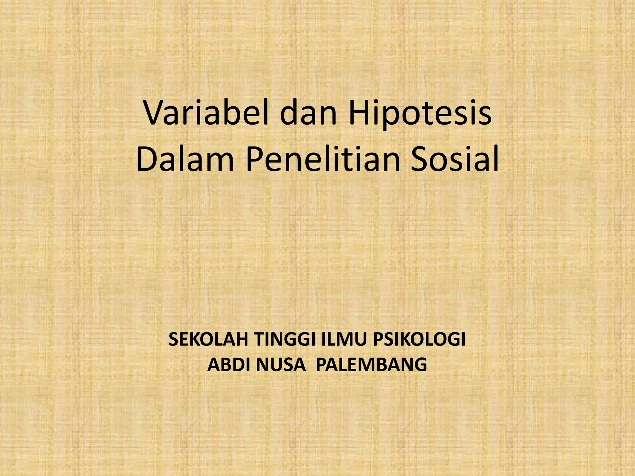 VARIABEL DAN HIPOTESIS.ppt