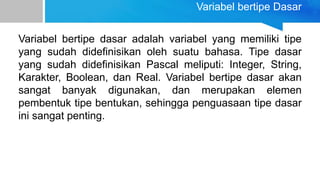 VARIABEL DAN TIPE.ppt