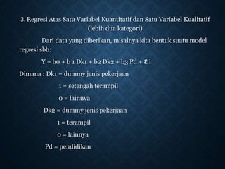 Ekonometrika Variabel Dummy | PPTX