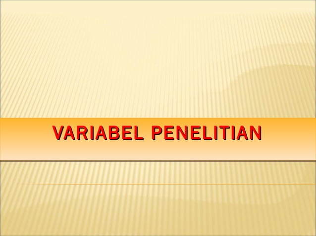 Variabel penelitian | PPT