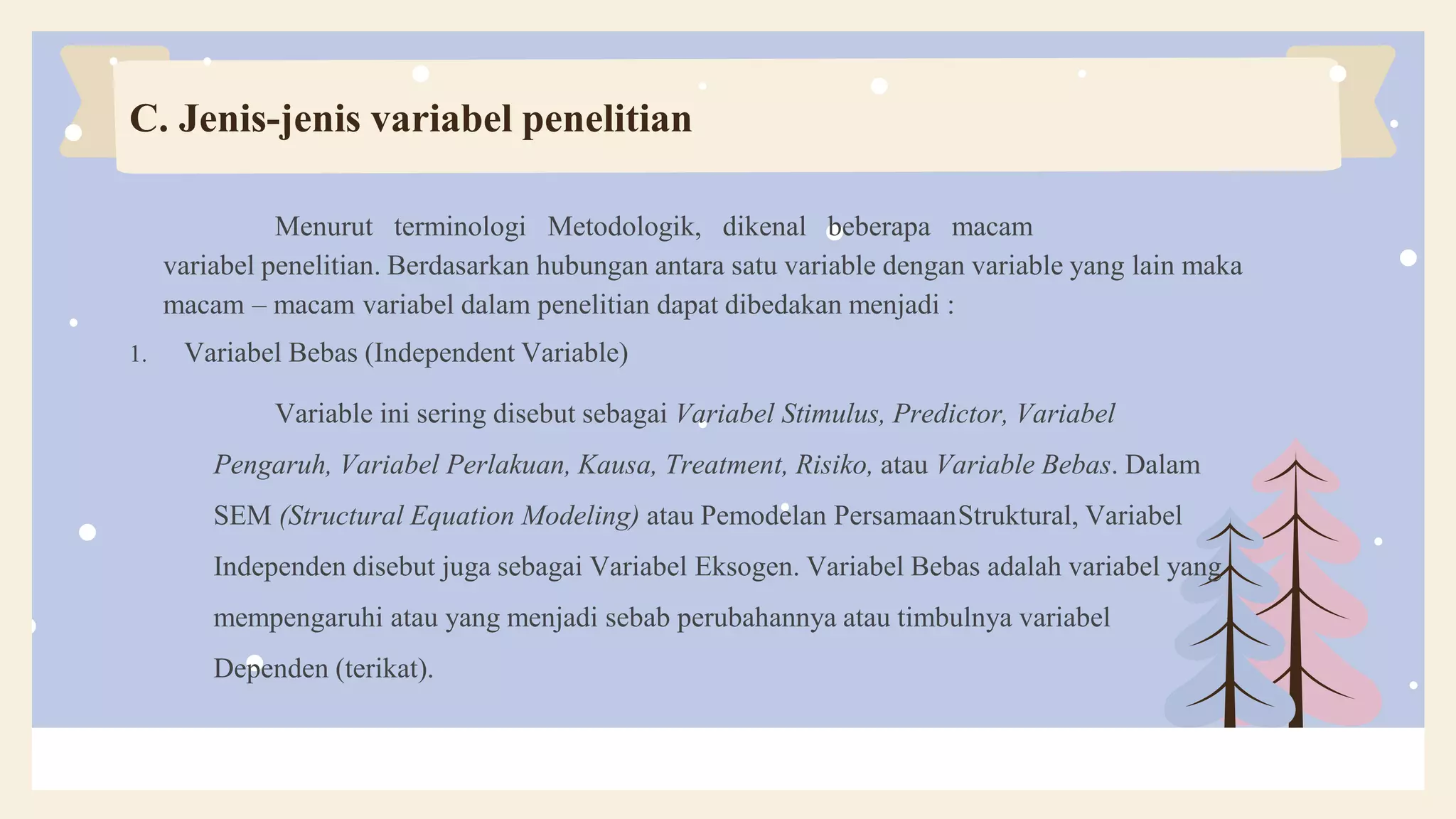 Ppt Metodologi Penelitian: 5. Variabel Penelitian | Kelas: 6B | Dosen ...