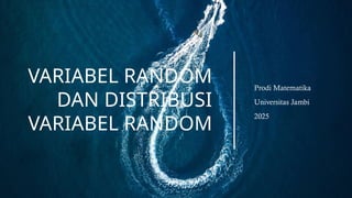 VARIABEL RANDOM DAN DISTRIBUSI VARIABEL RANDOM.pptx